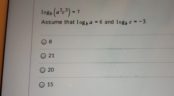 Solved logo 8(ac) - ? Assume that logja - 6 and 10g) c = -3. | Chegg.com