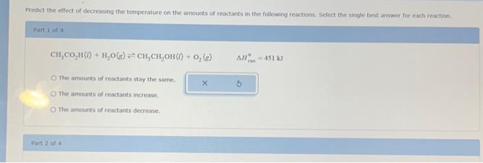 Solved Predict the effect of decreasing the femperature on | Chegg.com