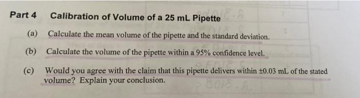 Solved Part 4 Calibration of Volume of a 25 mL Pipette (a) | Chegg.com