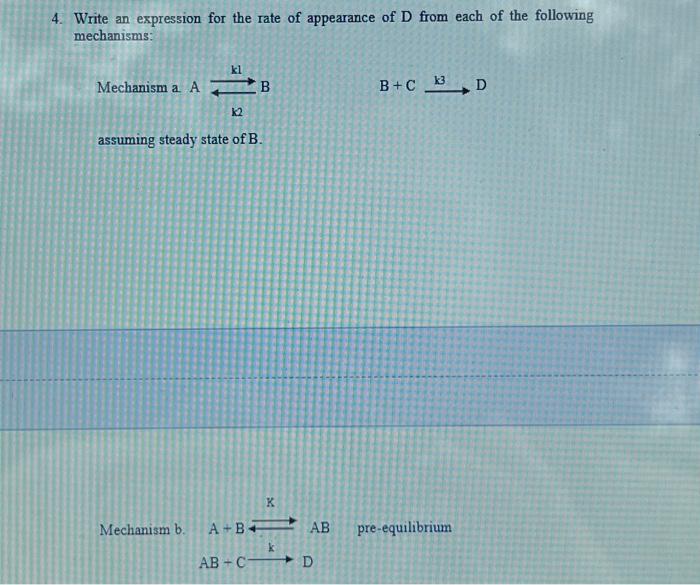 Solved 4. Write an expression for the rate of appearance of | Chegg.com
