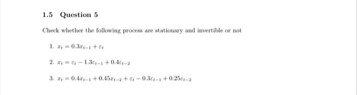 Solved Check whether the following process are stationary | Chegg.com