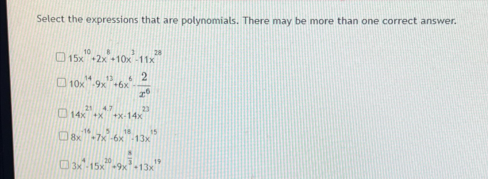 Solved Select the expressions that are polynomials. There | Chegg.com