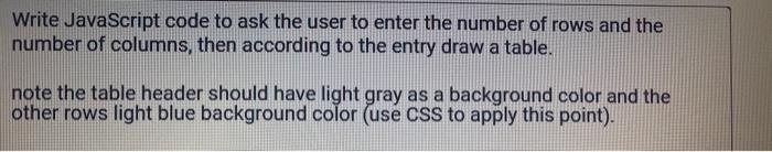 Solved Write JavaScript code to ask the user to enter the | Chegg.com