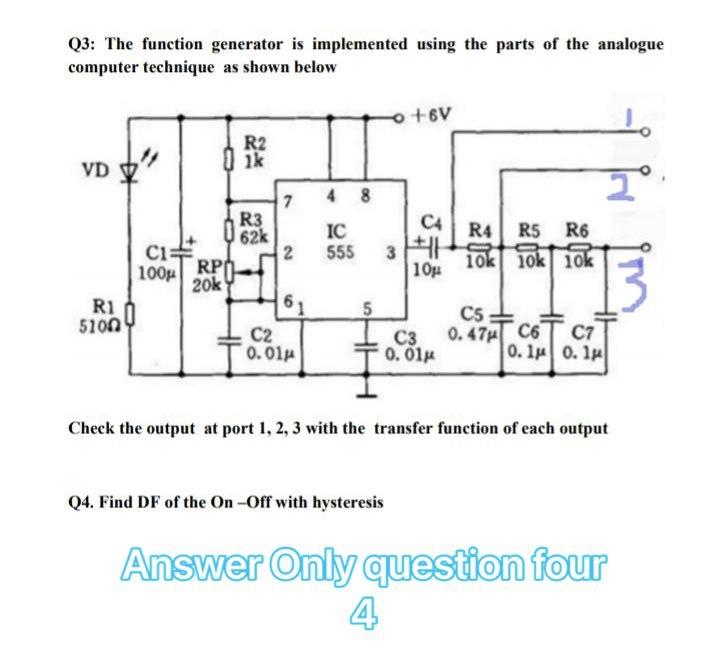 Solved 03: The function generator is implemented using the | Chegg.com