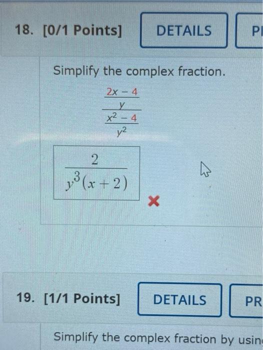 Solved 18. [0/1 Points] DETAILS PI Simplify the complex | Chegg.com