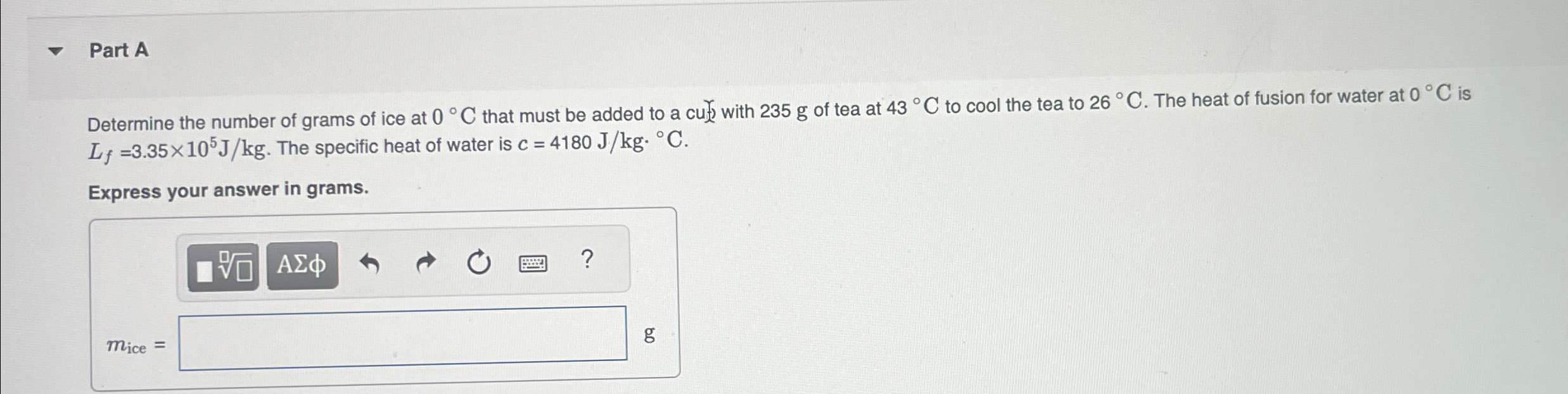 Solved Part ADetermine the number of grams of ice at 0°C | Chegg.com