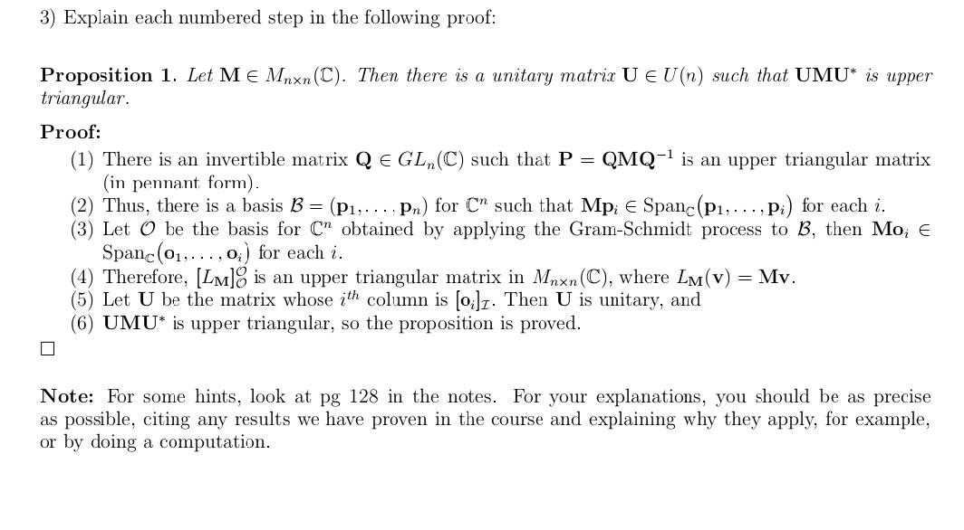 Proposition 1. Let M∈Mn×n(C). Then there is a unitary | Chegg.com