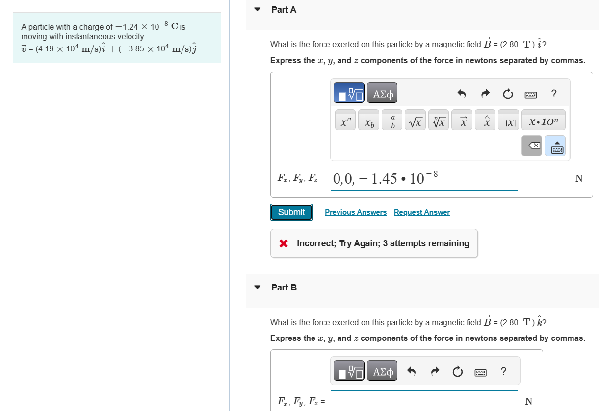 Solved Part AA particle with a charge of -1.24×10-8C | Chegg.com