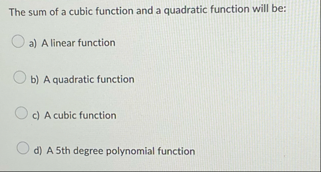 Solved The sum of a cubic function and a quadratic function | Chegg.com