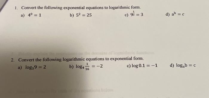 Solved 1. Convert the following exponential equations to | Chegg.com