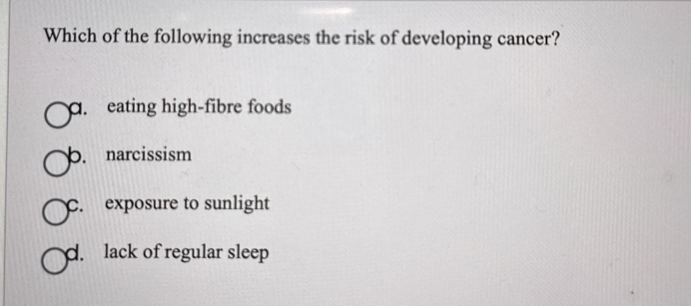 Solved Which of the following increases the risk of | Chegg.com