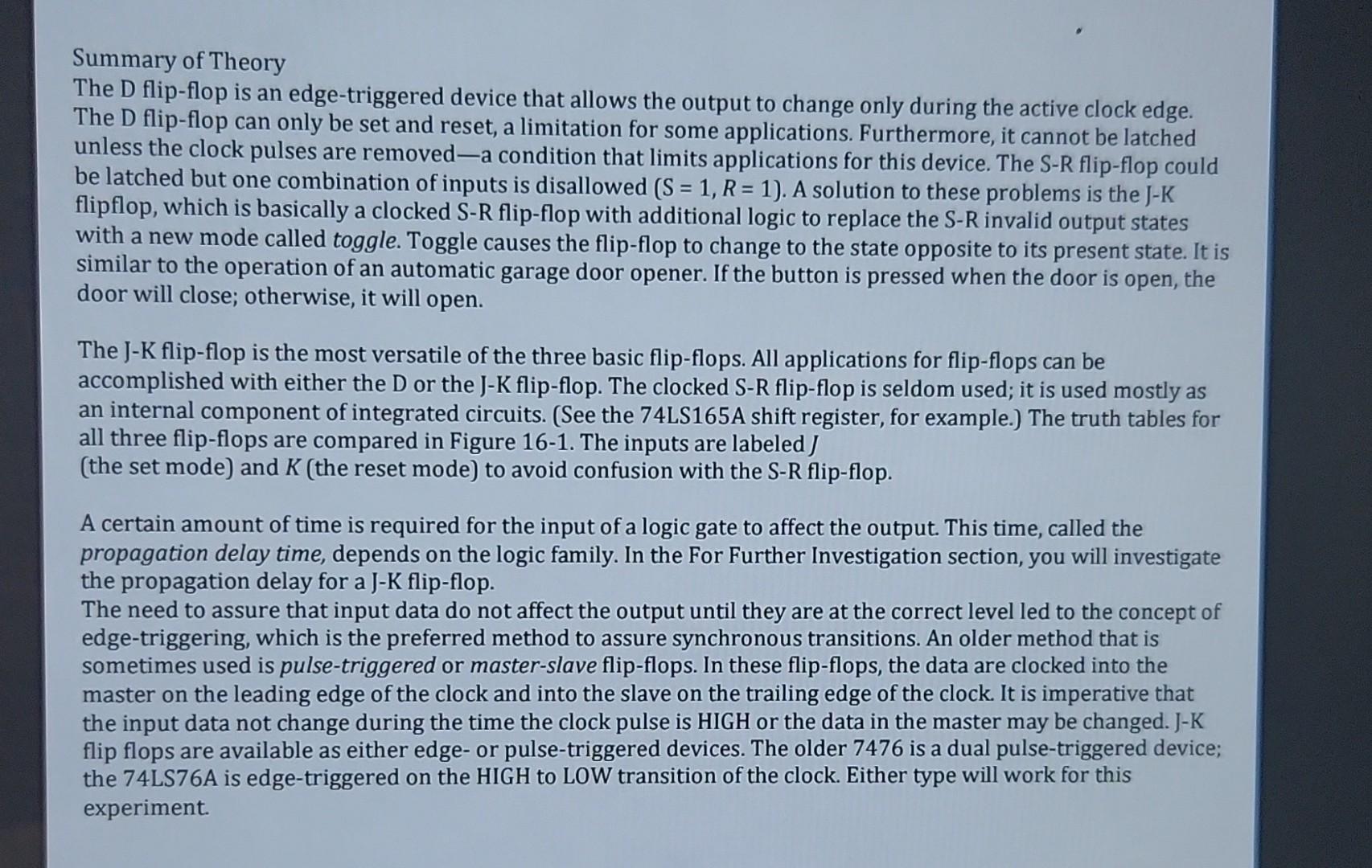 Solved The D flip-flop is an edge-triggered device that | Chegg.com