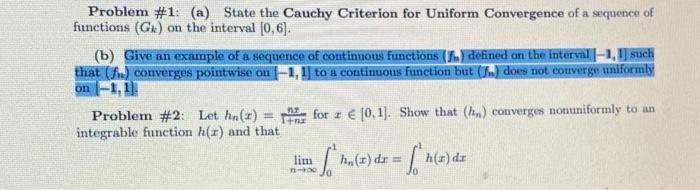 Solved Problem #1: (a) State the Cauchy Criterion for | Chegg.com