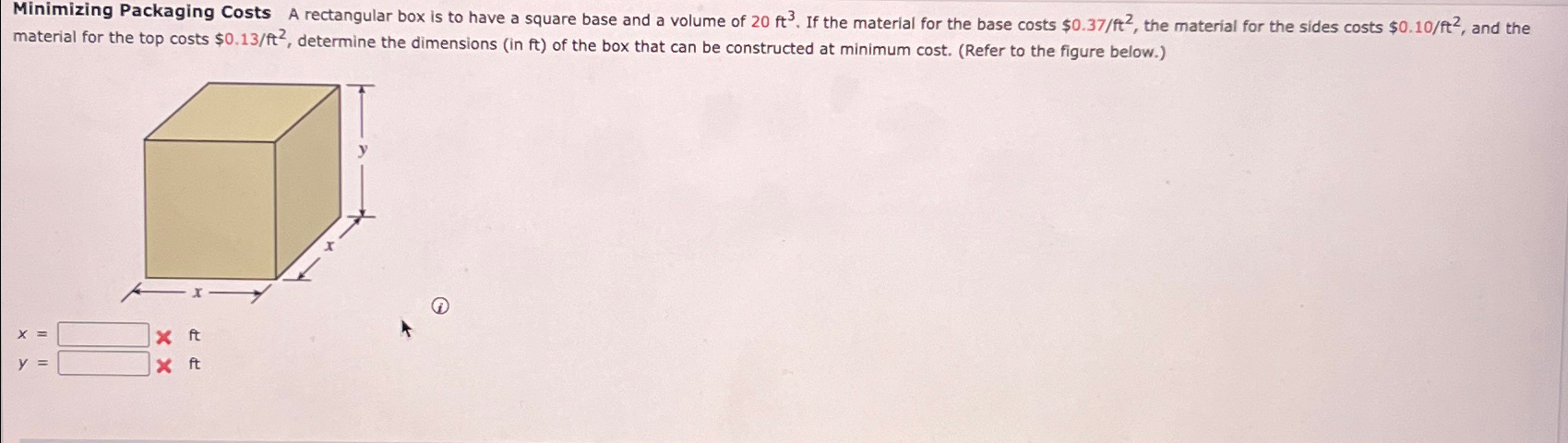 Solved Minimizing Packaging Costs A rectangular box is to | Chegg.com