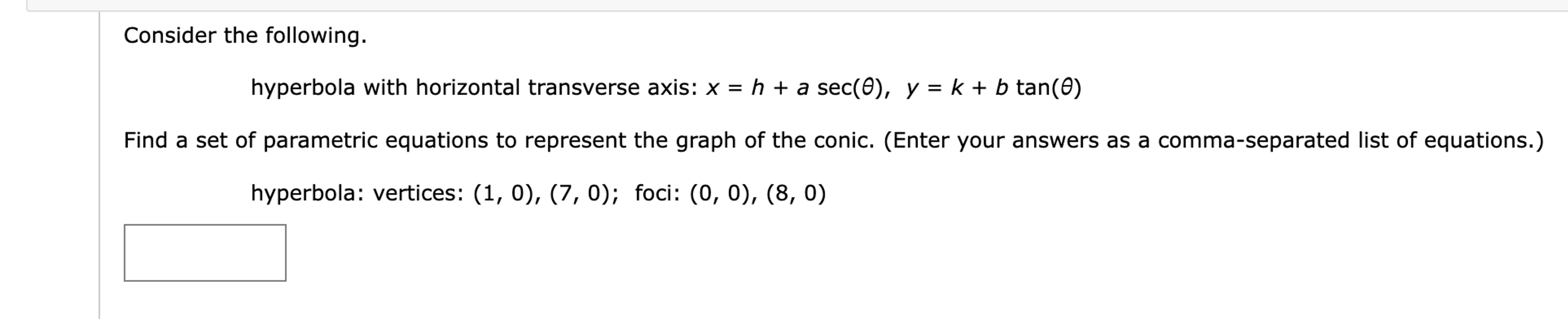 Solved Consider the following.hyperbola with horizontal | Chegg.com