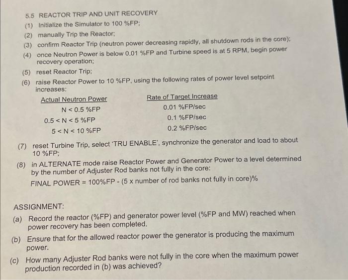 Solved 5.5 REACTOR TRIP AND UNIT RECOVERY (1) Initialize the | Chegg.com