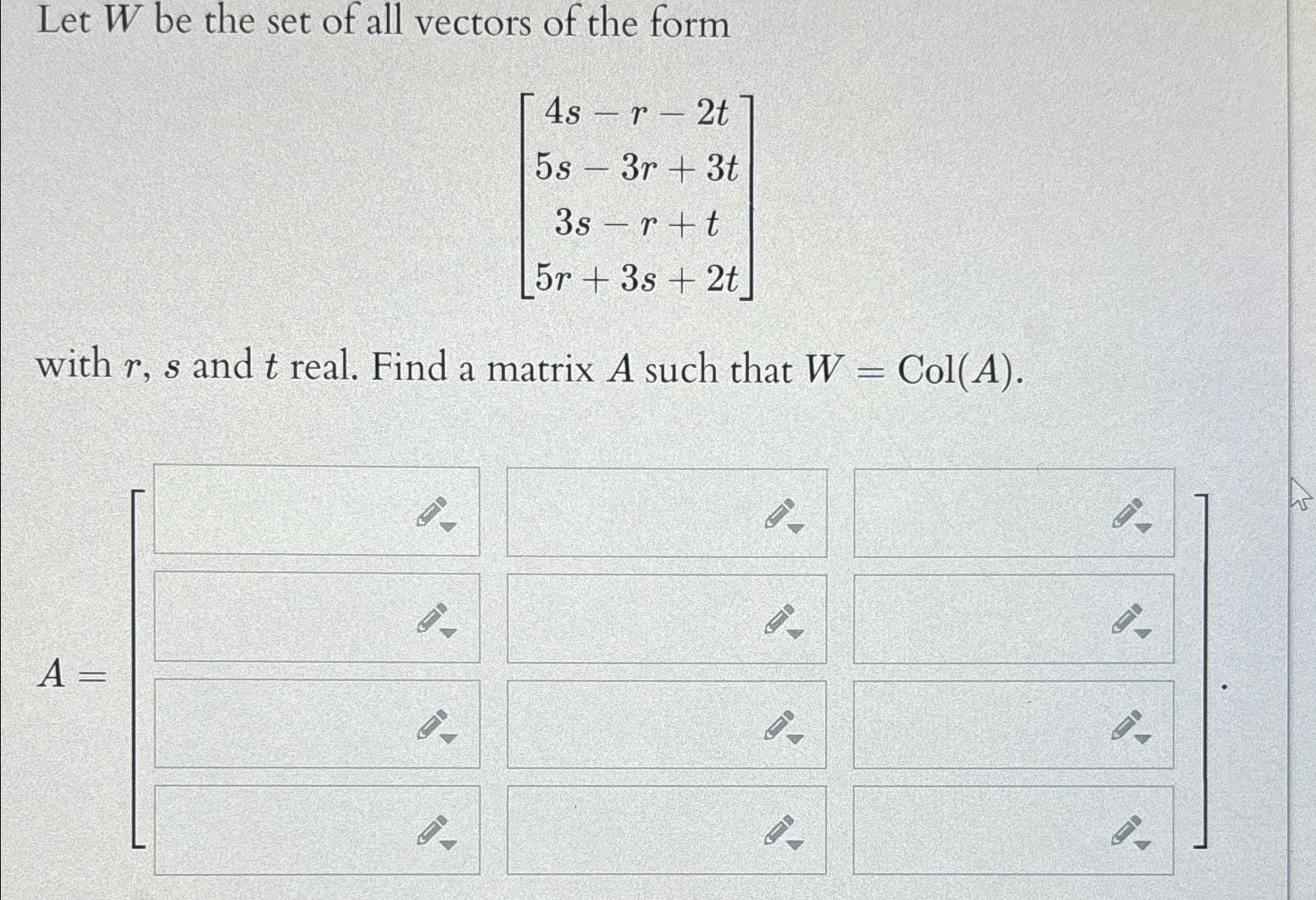 Let W ﻿be the set of all vectors of the | Chegg.com