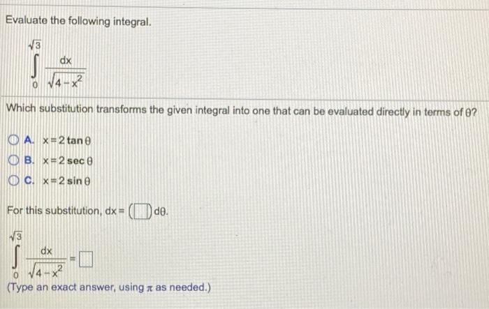 Solved Evaluate the following integral. 13 dx s 0 Which | Chegg.com