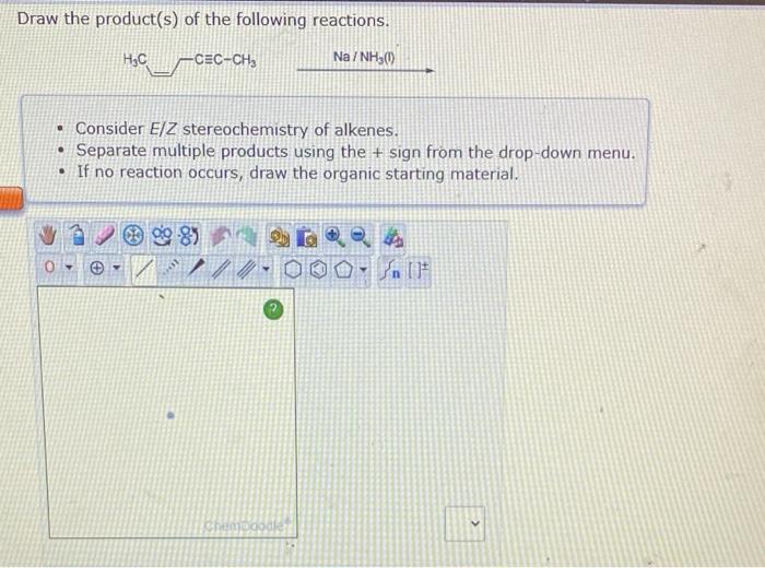Solved Draw the product(s) of the following reactions. | Chegg.com