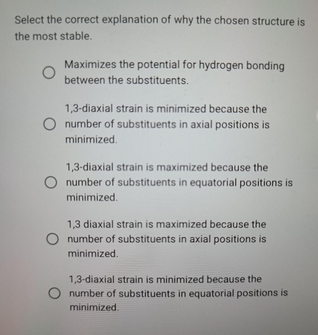 Solved Valid chair structure Most stable chair structure | Chegg.com
