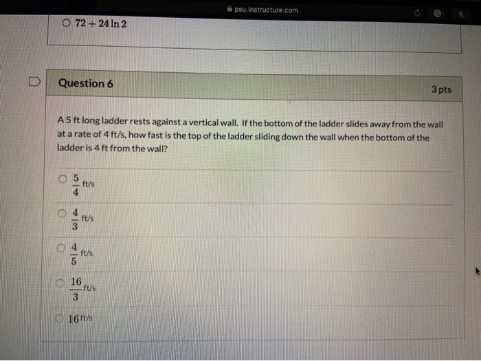 Solved psu.instructure.com O 72 +24 In 2 D Question 6 3 pts | Chegg.com