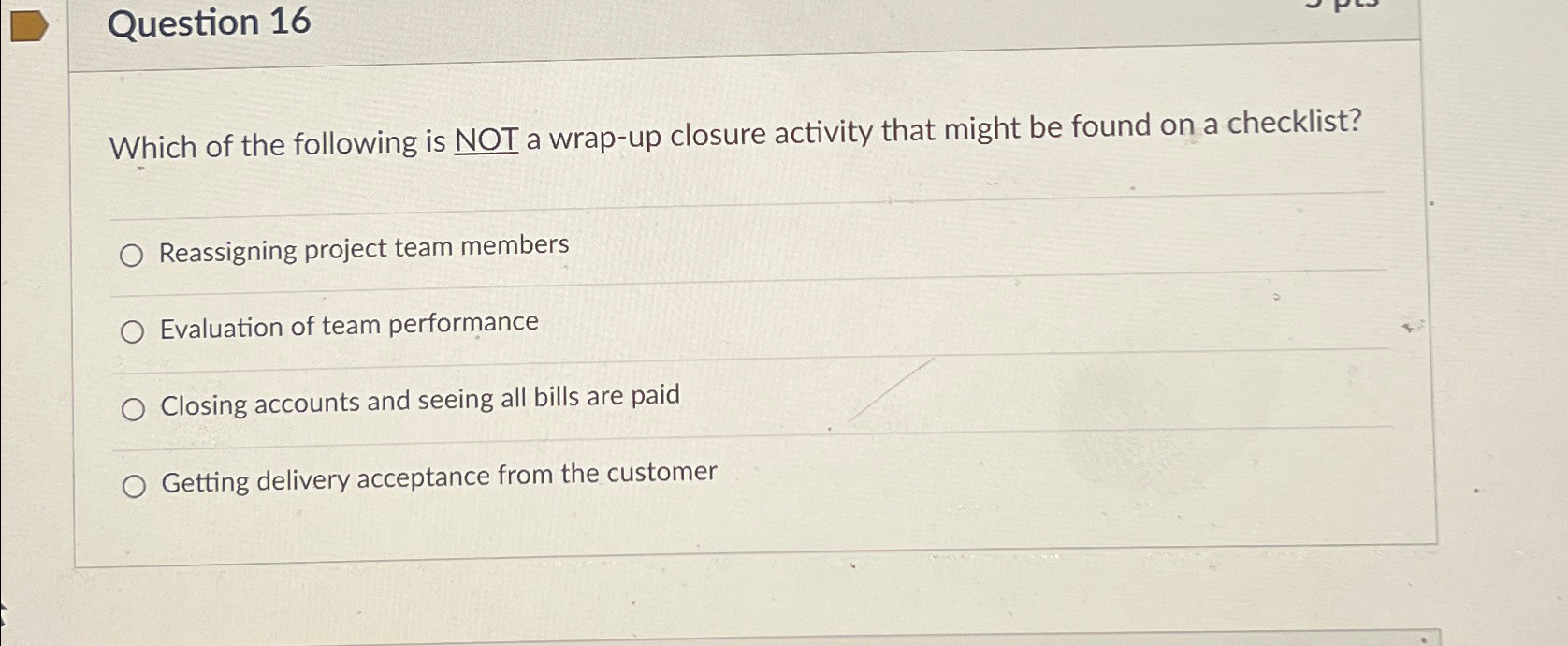 Solved Question 16Which of the following is NOT a wrap-up | Chegg.com