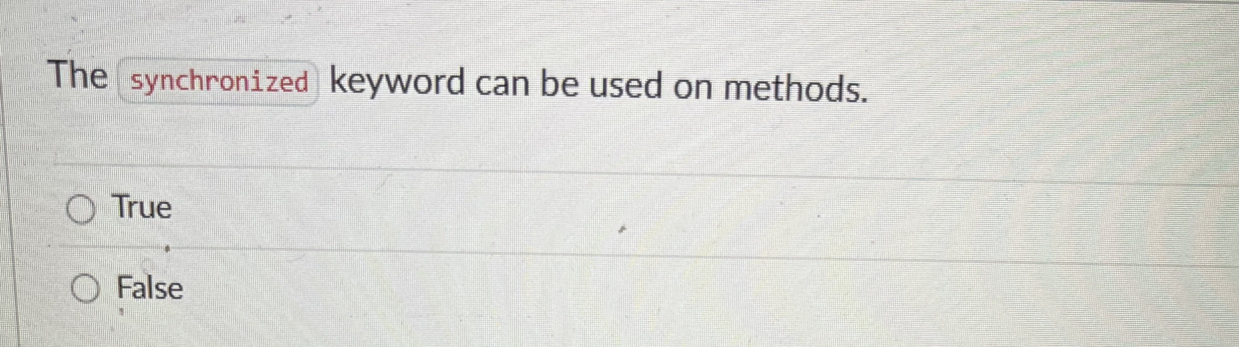 Solved The synchronized keyword can be used on | Chegg.com