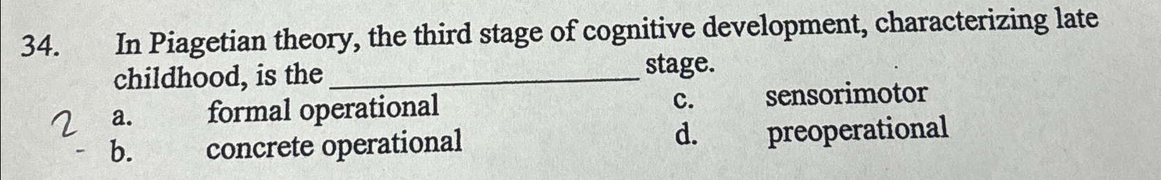 Solved In Piagetian theory, the third stage of cognitive | Chegg.com