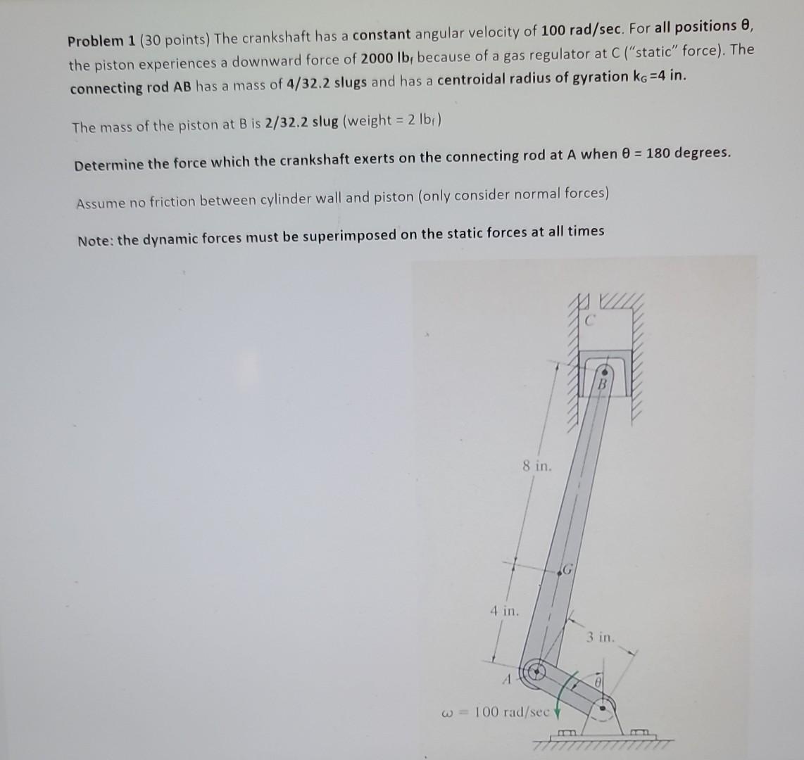 Solved Problem 1 ( 30 points) The crankshaft has a constant | Chegg.com