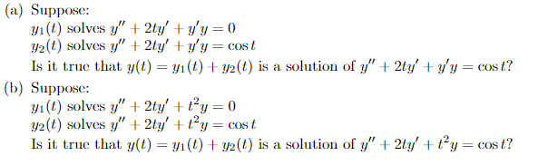 Solved (a) Suppose:y1(t) solves y''+2ty'+y'y=0y2(t) | Chegg.com Solved (a) Suppose:y1(t) solves y''+2ty'+y'y=0y2(t) | Chegg.com