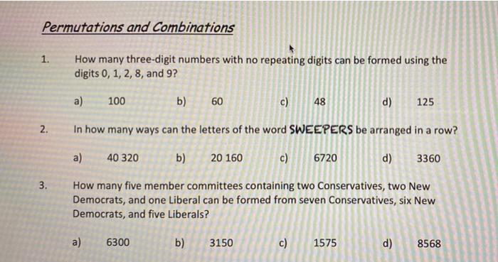 Solved Permutations and Combinations 1. How many three-digit | Chegg.com