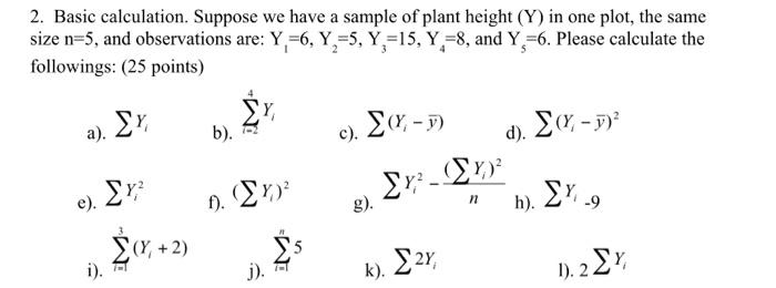 Solved 2. Basic calculation. Suppose we have a sample of | Chegg.com