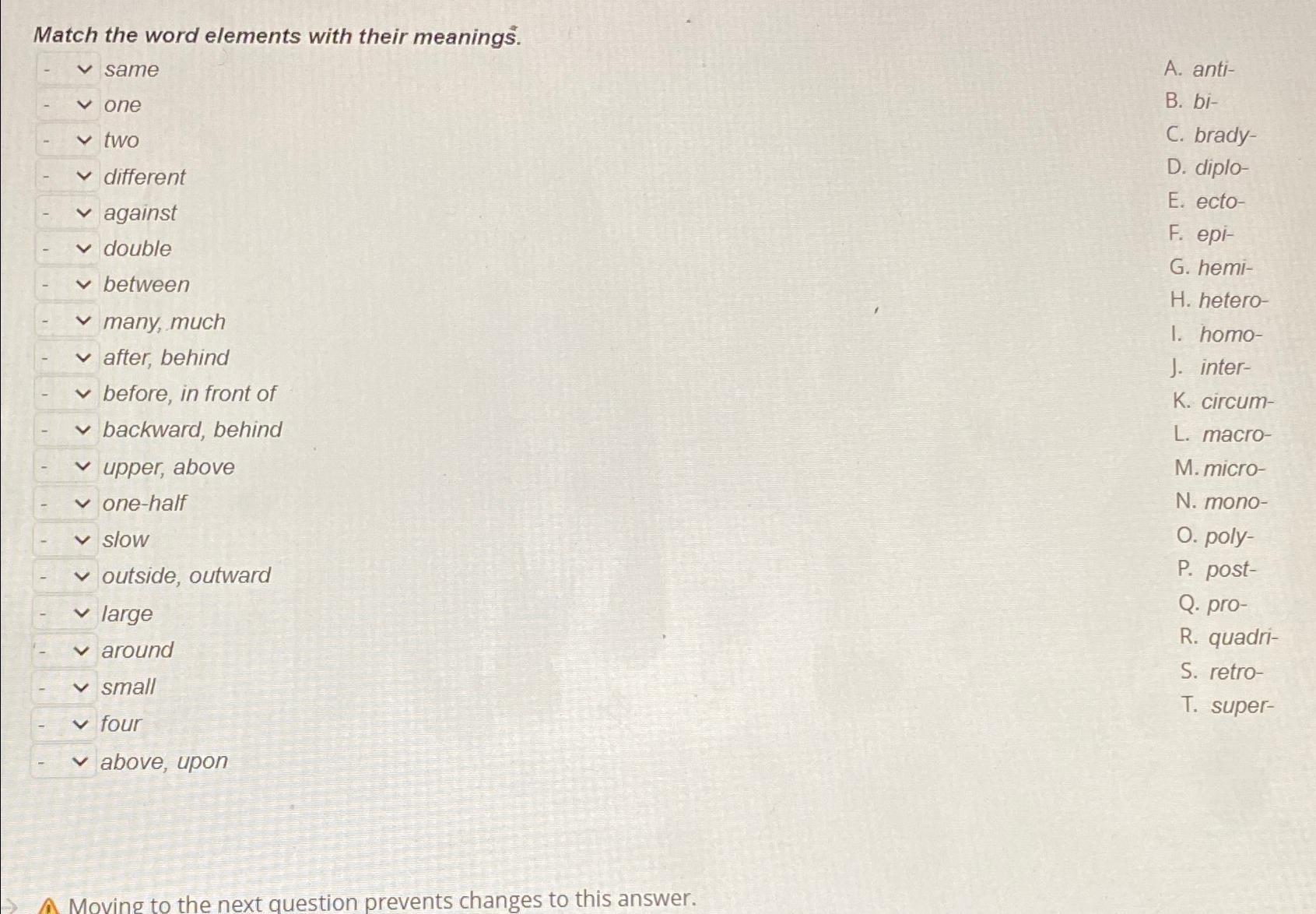 Solved Match the word elements with their meanings. | Chegg.com