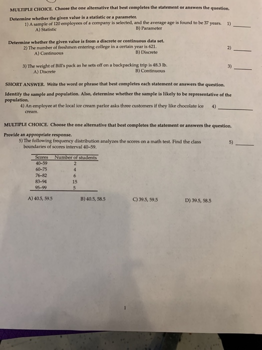 Solved MULTIPLE CHOICE. Choose the one alternative that best | Chegg.com