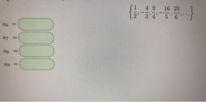 Solved ༼1 4 9 16 25༽ （234 5 6 ༡ ་༼ | Chegg.com