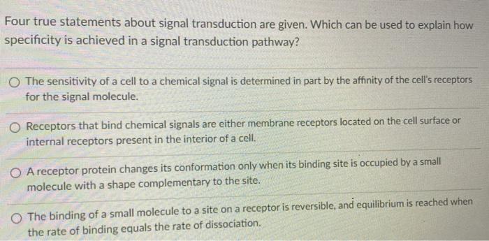 Solved Four true statements about signal transduction are | Chegg.com