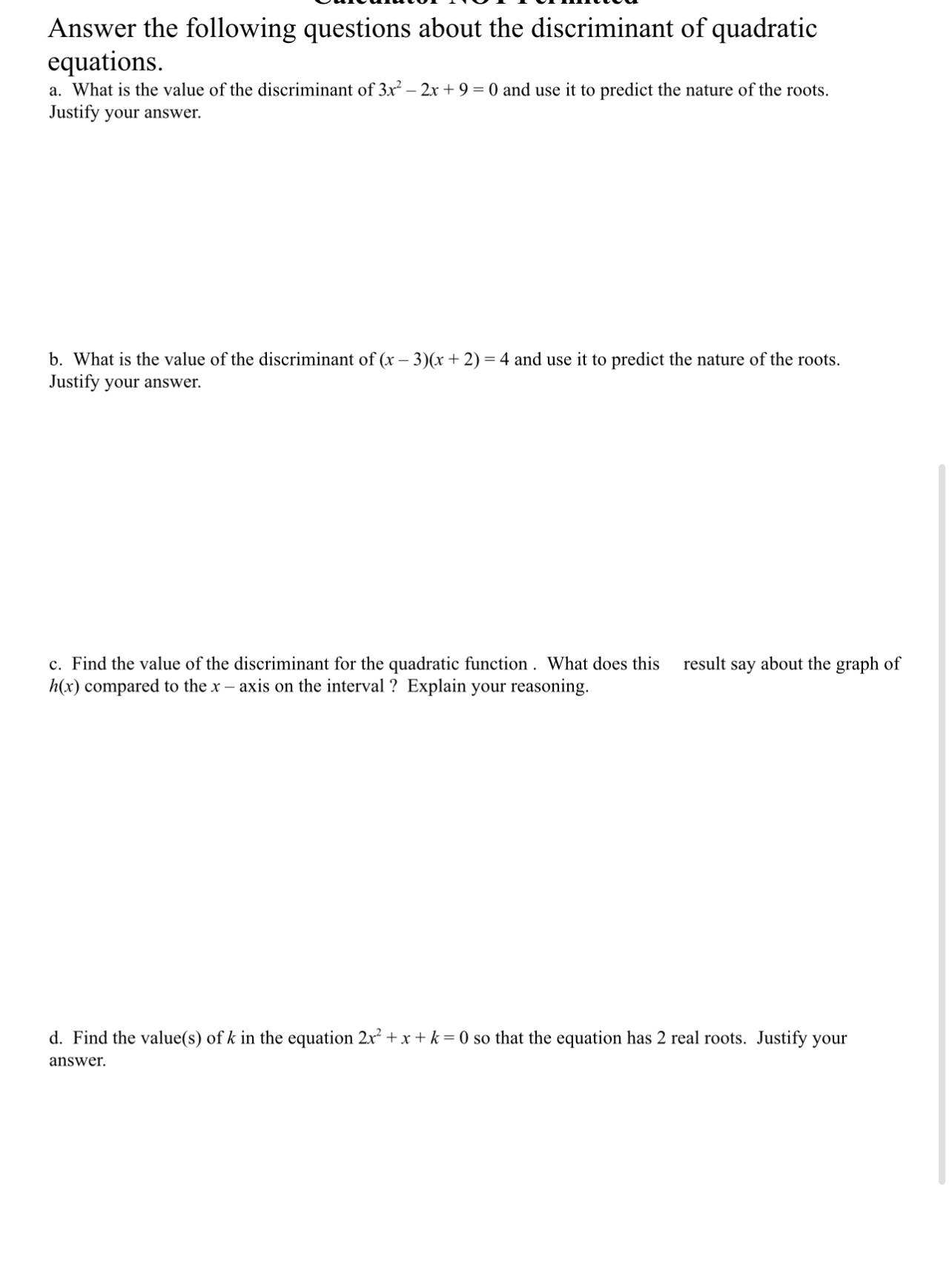 Solved Answer the following questions about the discriminant | Chegg.com