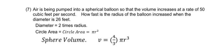Solved (7) Air is being pumped into a spherical balloon so | Chegg.com
