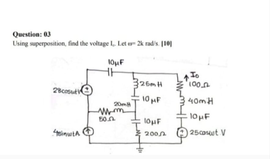 Solved Question: 03Using superposition, find the voltage Ia. | Chegg.com