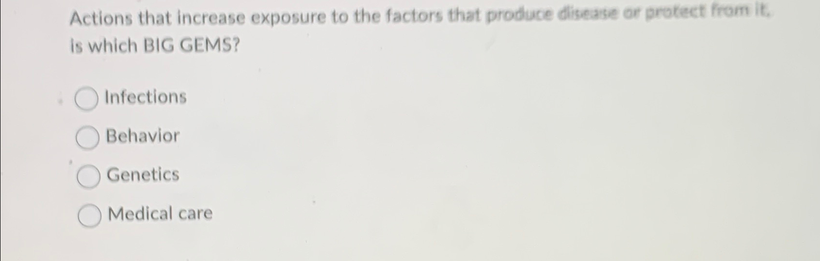 Solved Actions that increase exposure to the factors that | Chegg.com