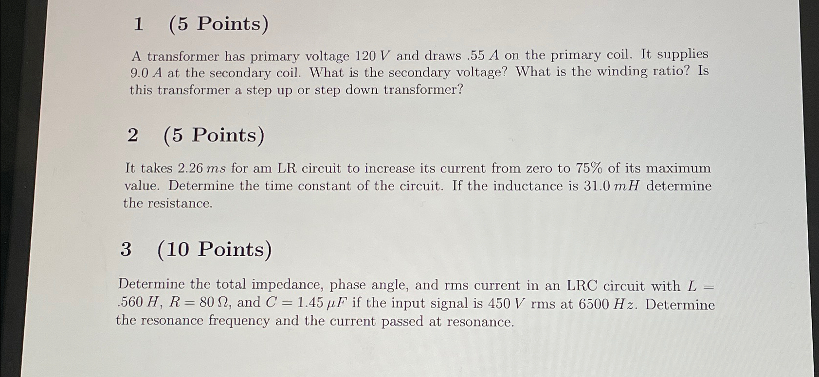 Solved 1 (5 ﻿Points)A transformer has primary voltage 120V | Chegg.com