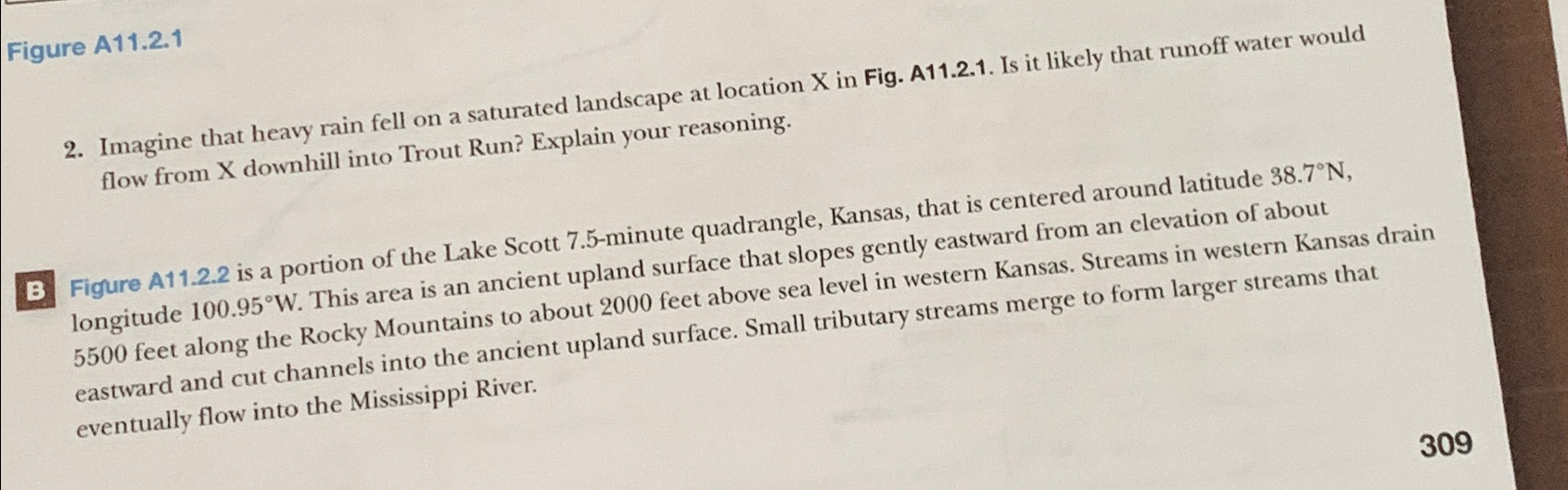 Solved 2. ﻿Imagine that heavy rain fell on a saturated | Chegg.com