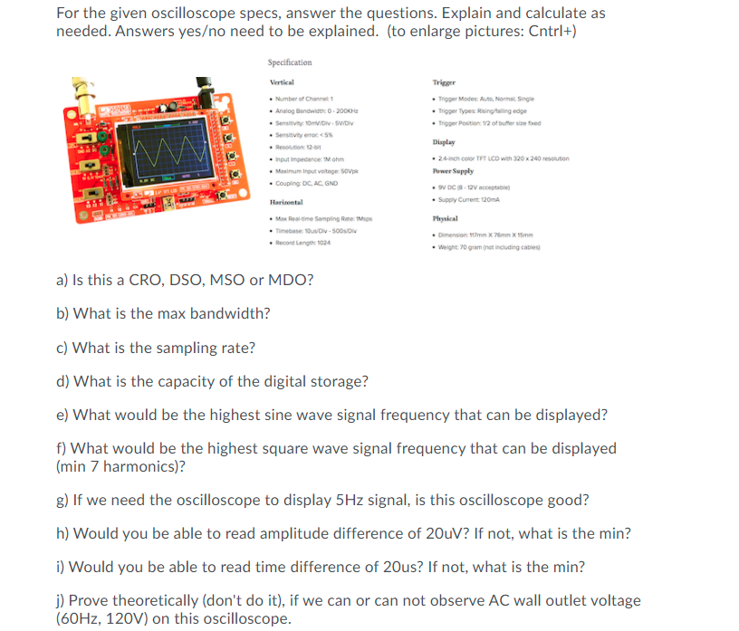 Solved For the given oscilloscope specs, answer the | Chegg.com