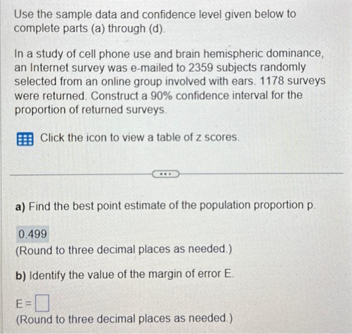Solved Use the sample data and confidence level given below | Chegg.com