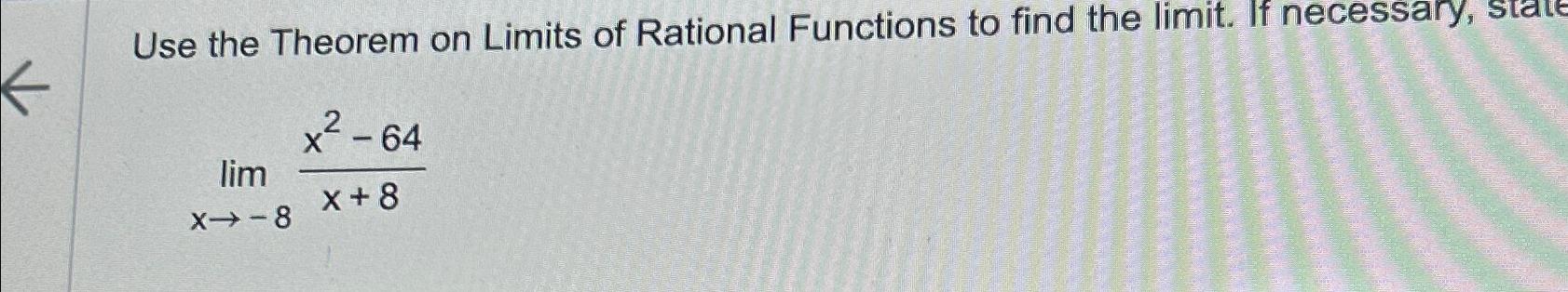 Solved Use the Theorem on Limits of Rational Functions to | Chegg.com