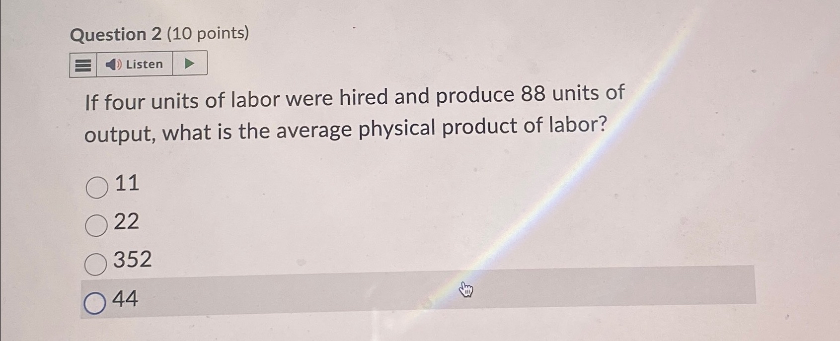 Solved Question 2 (10 ﻿points)ListenIf four units of labor | Chegg.com