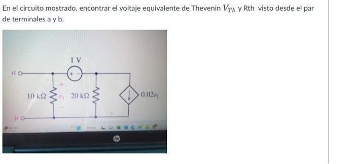 Solved En el circuito mostrado, encontrar el voltaje | Chegg.com
