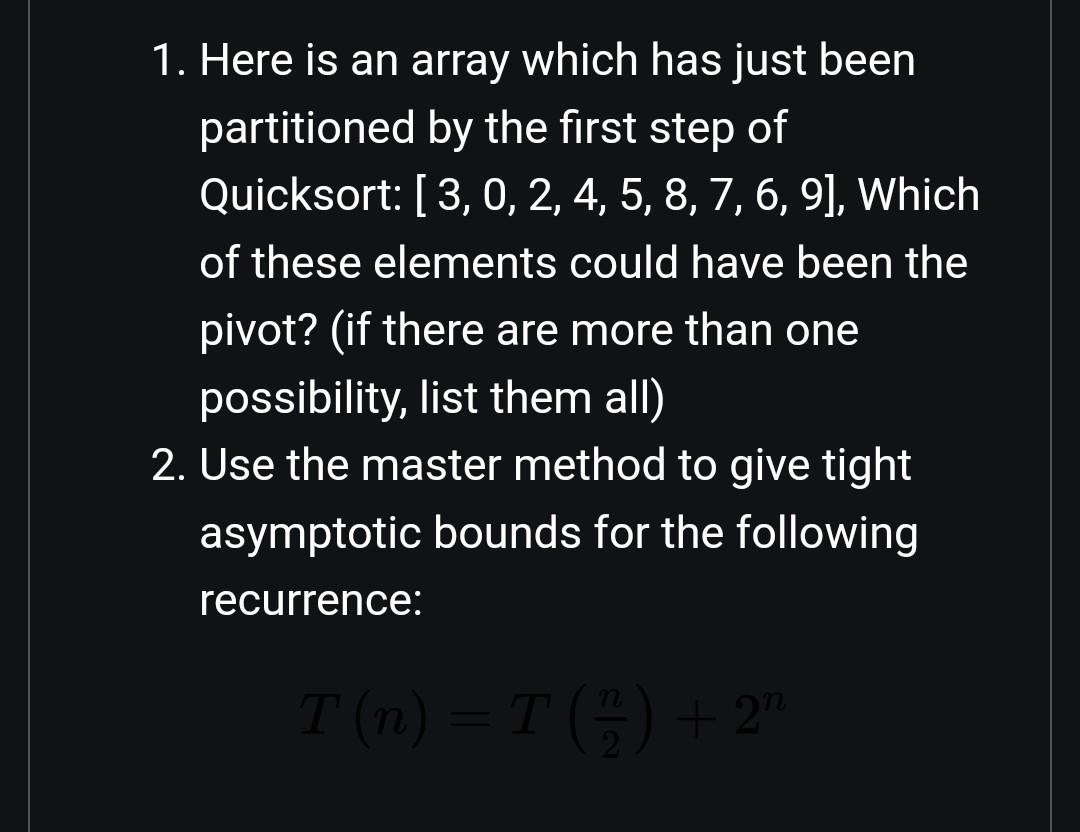 Solved 1 Here Is An Array Which Has Just Been Partitioned