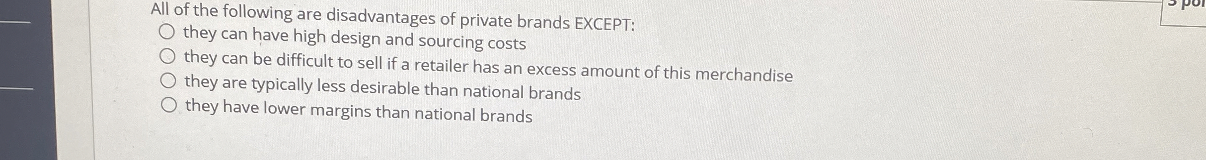 Solved All of the following are disadvantages of private | Chegg.com