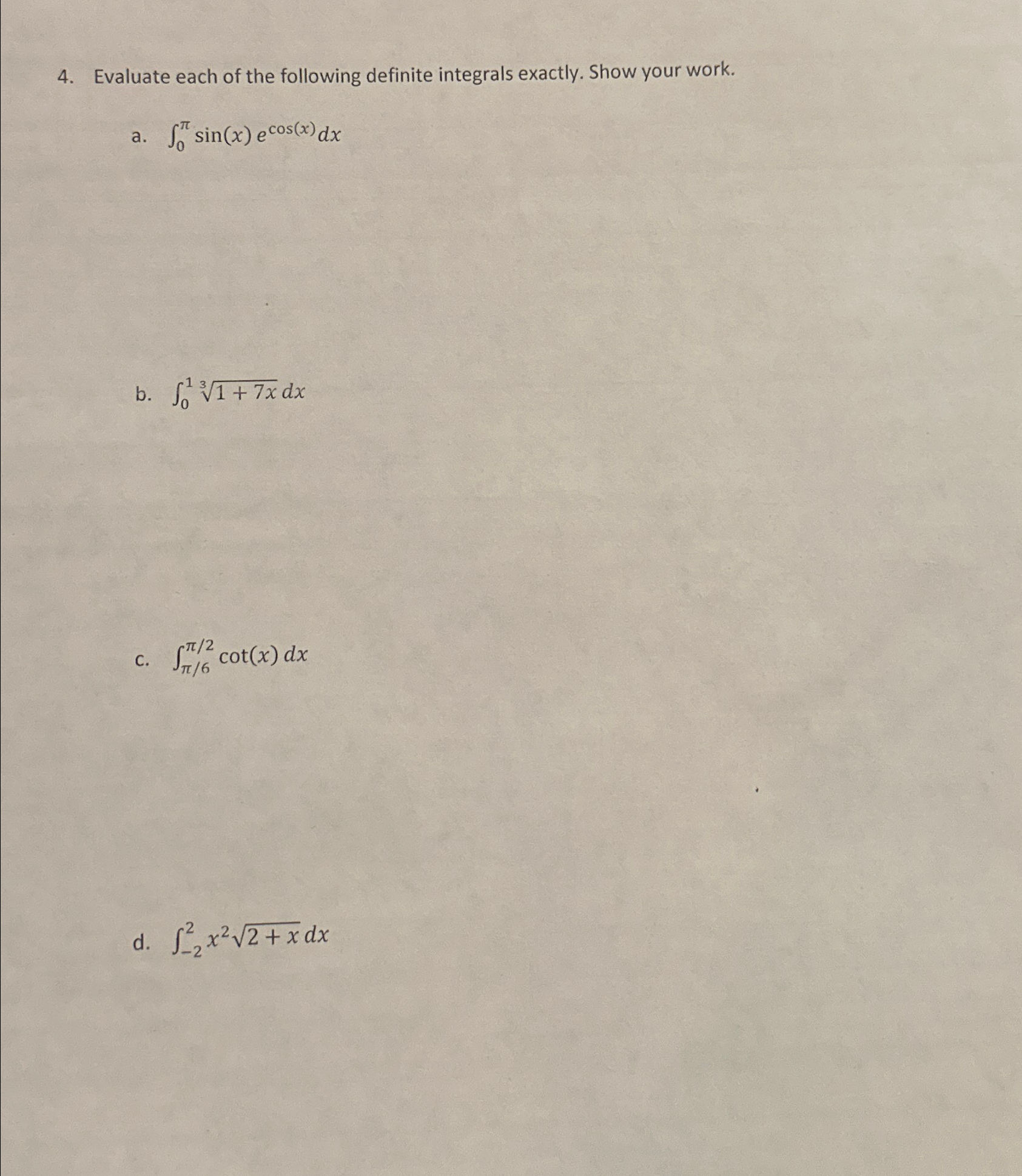 Solved Evaluate each of the following definite integrals | Chegg.com